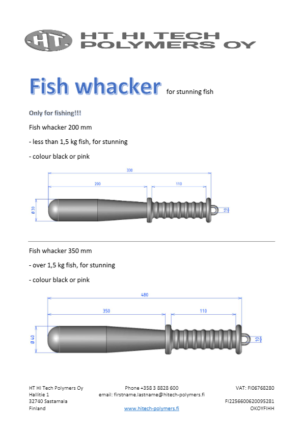 Fish whacker - HT HI TECH POLYMERS